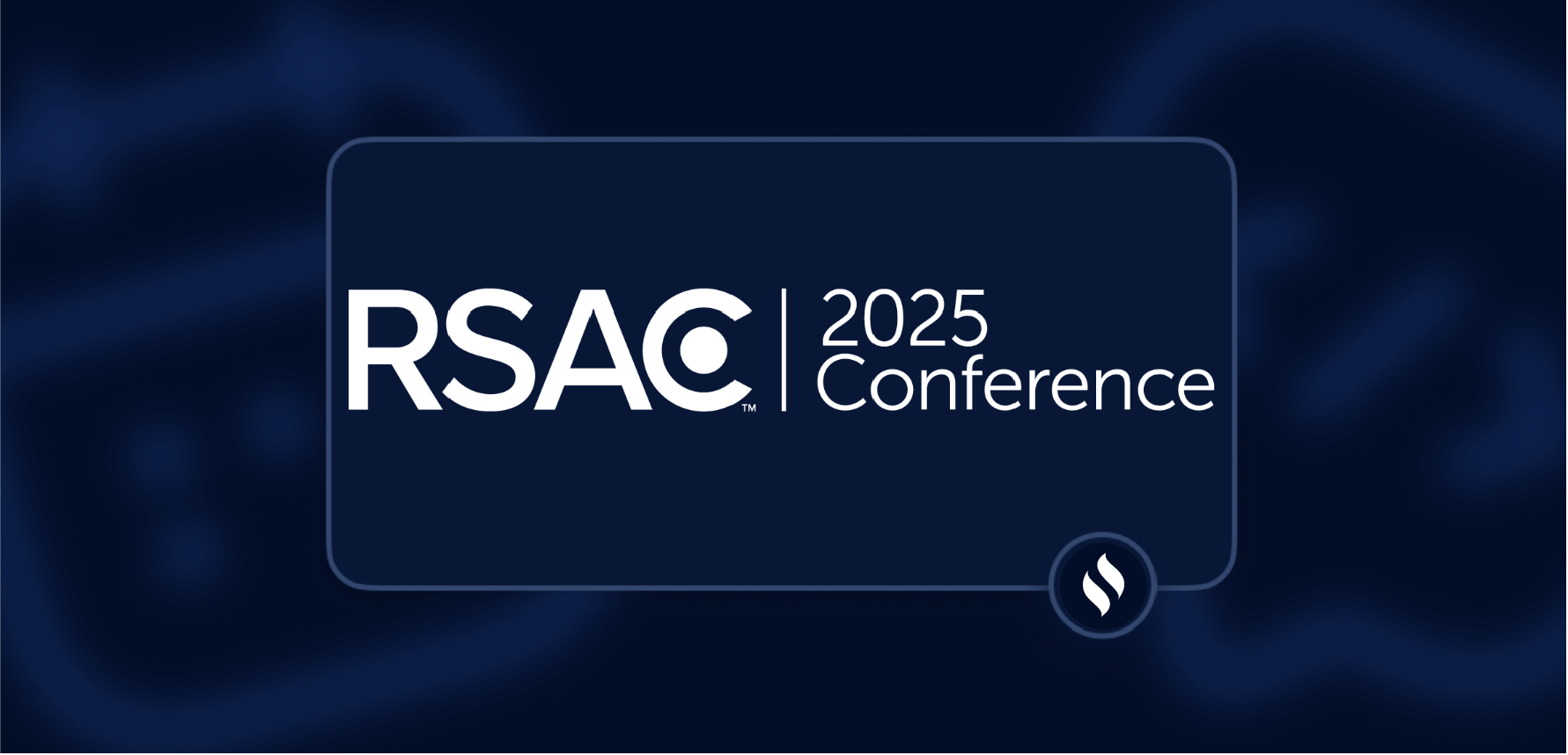 O que Vimos na RSAC 2025 - AIQON Blog